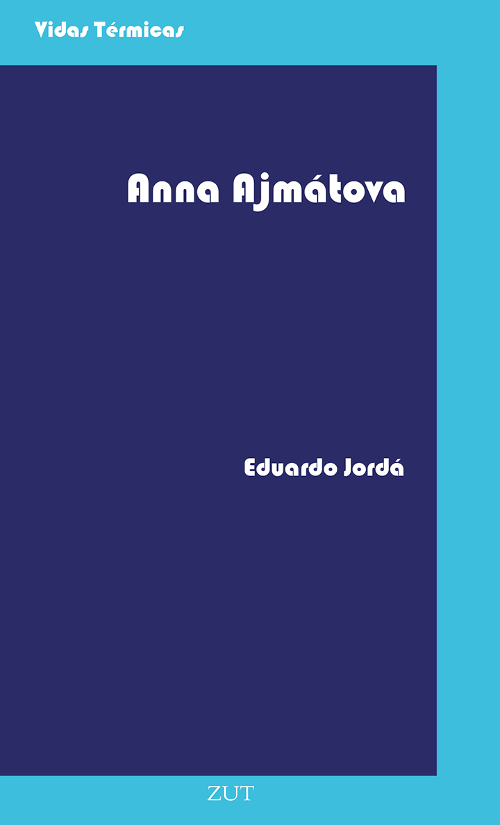 Anna Ajmátova – Zut Ediciones
